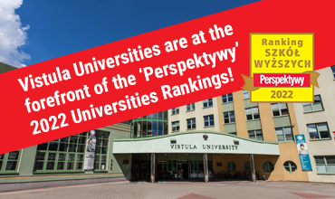 Vistula University at the forefront of the Perspektywy 2022 Rankings ...