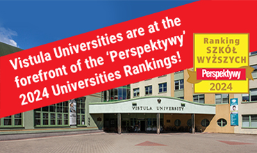 Vistula University at the forefront of the Perspektywy 2024 Ranking ...